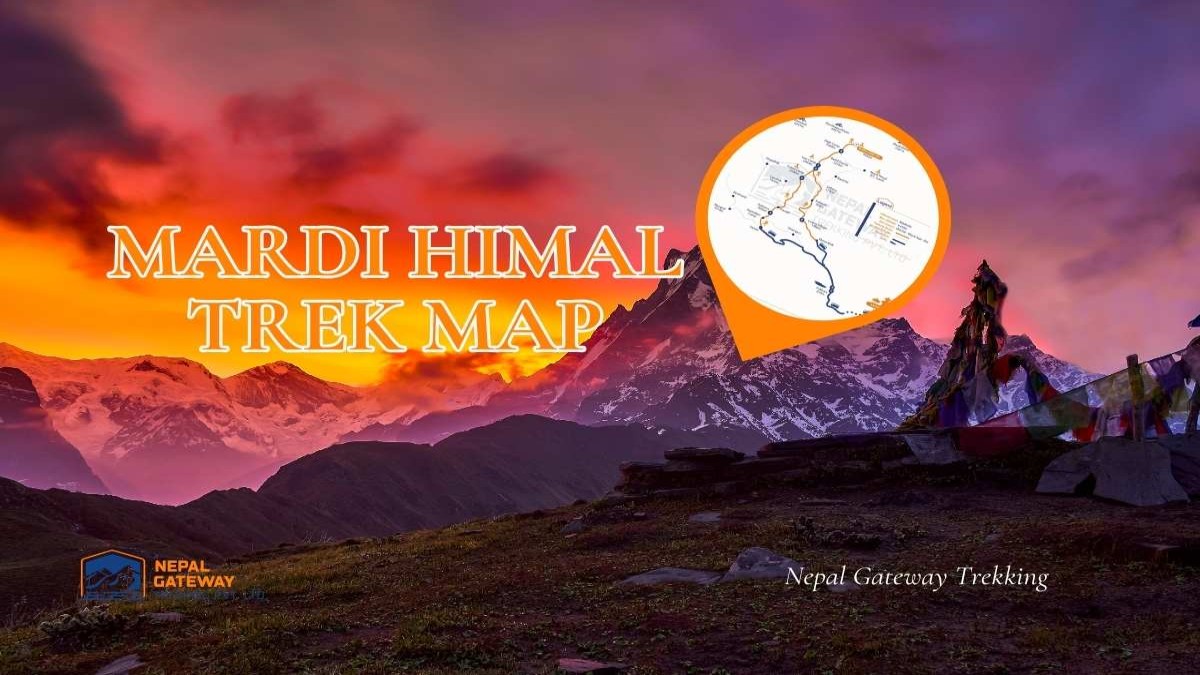 Mardi Himal Trek Map - 11 Days Itinerary and Routes